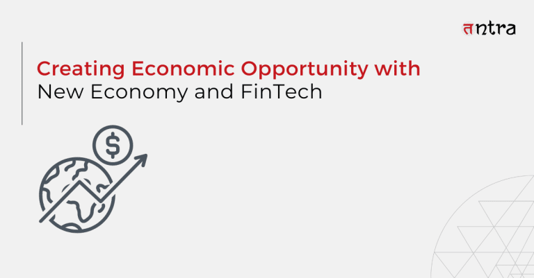 Creating Economic Opportunity with New Economy and FinTech - Tntra