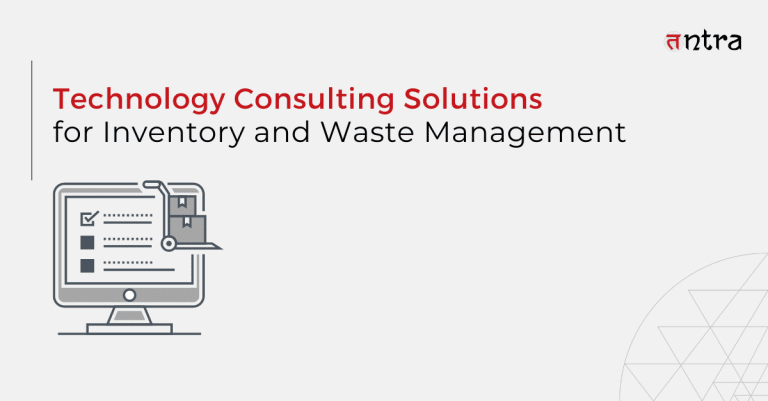 Optimizing Inventory and Waste Management with Technology Consulting ...