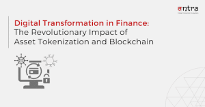 Digital Transformation in Finance: Asset Tokenization & Blockchain - Tntra
